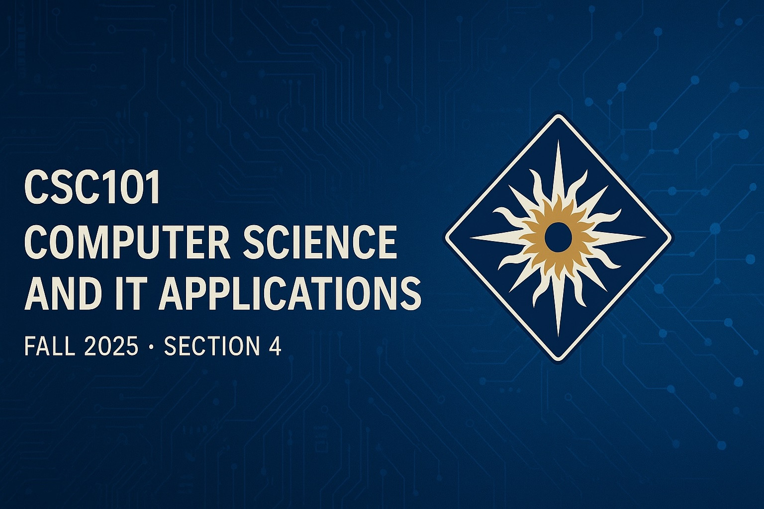 CSC101-Fall25-04 | Moodle